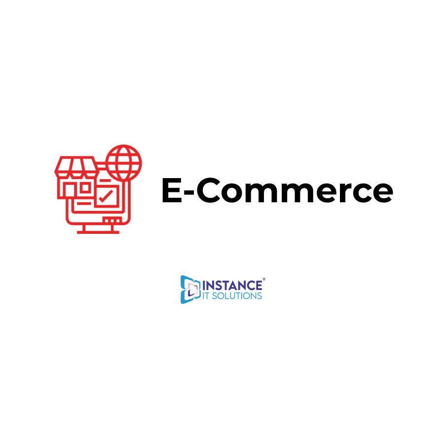 E-commerce Website Development Comapny | Instance IT Solutions