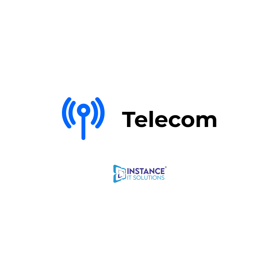IT Services for Telecom Industry | Instance IT Solutions